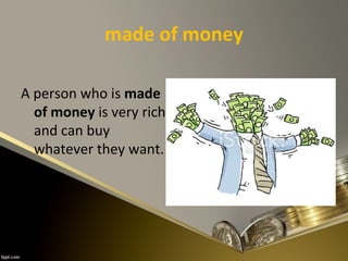 Money idioms | PPT