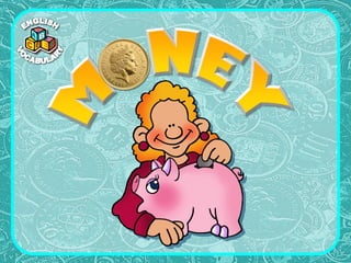money-ppt-flashcards-fun-activities-games(03.06).ppt
