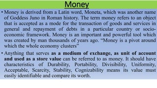 Money - Special Reference to Digital Money .pptx