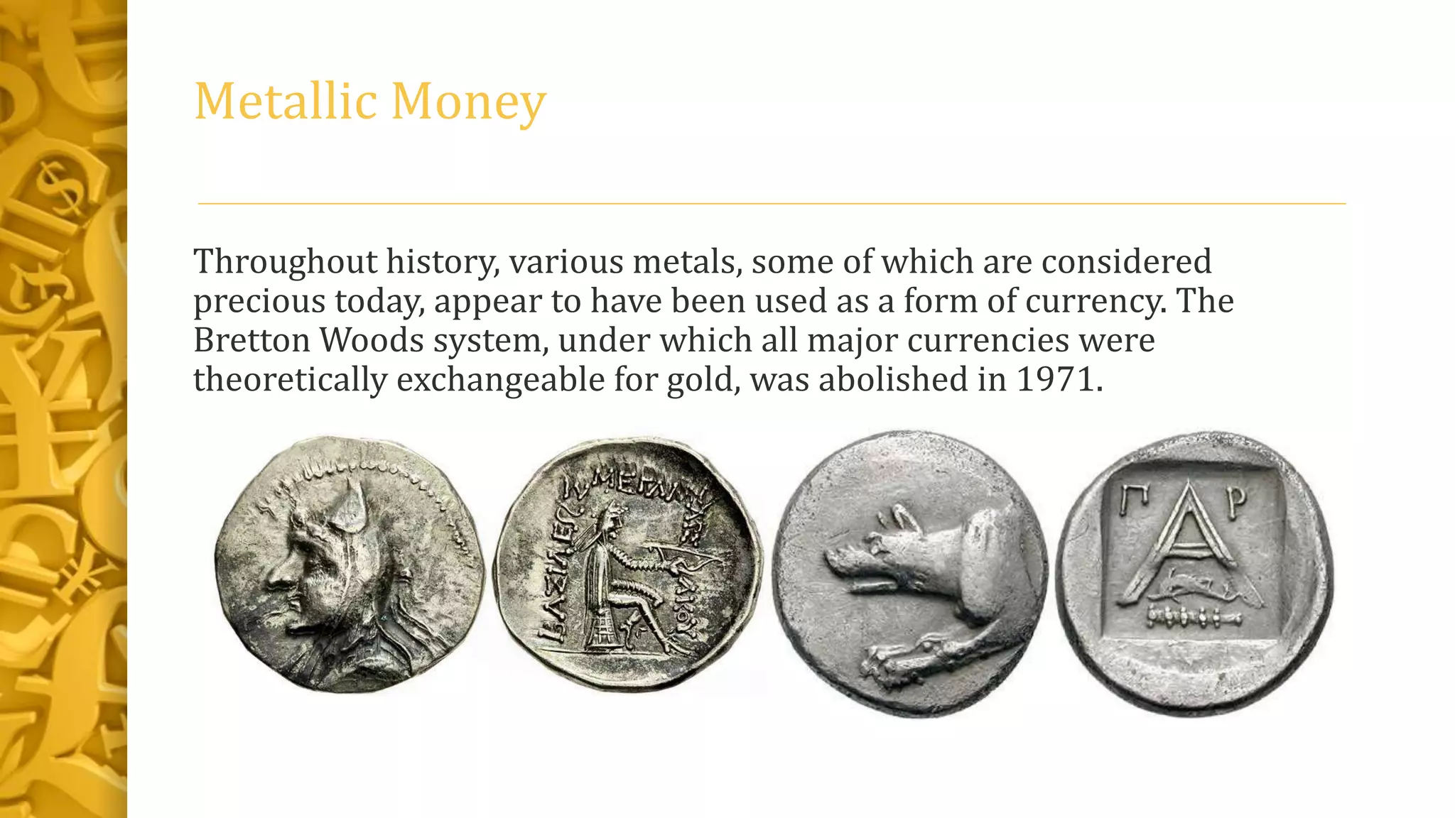 History of money and types with features. | PPTX