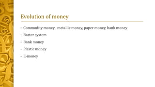 Money and banking | PPTX