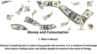 Money and Comsumption 13-03-25 abcdefghaijklmnopqrstuvwxyz.pdf