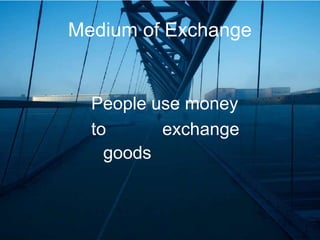 money and its functions | PPTX