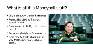 Moneyball Recruiting - Tim Sackett | PPT