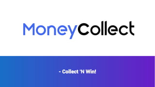 MoneyCollect_intro2023.pdf