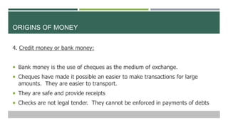 Money concept and its functions | PPSX