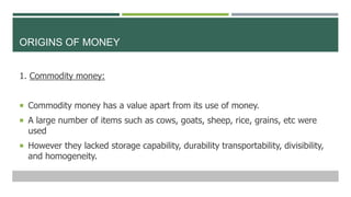 Money concept and its functions | PPSX