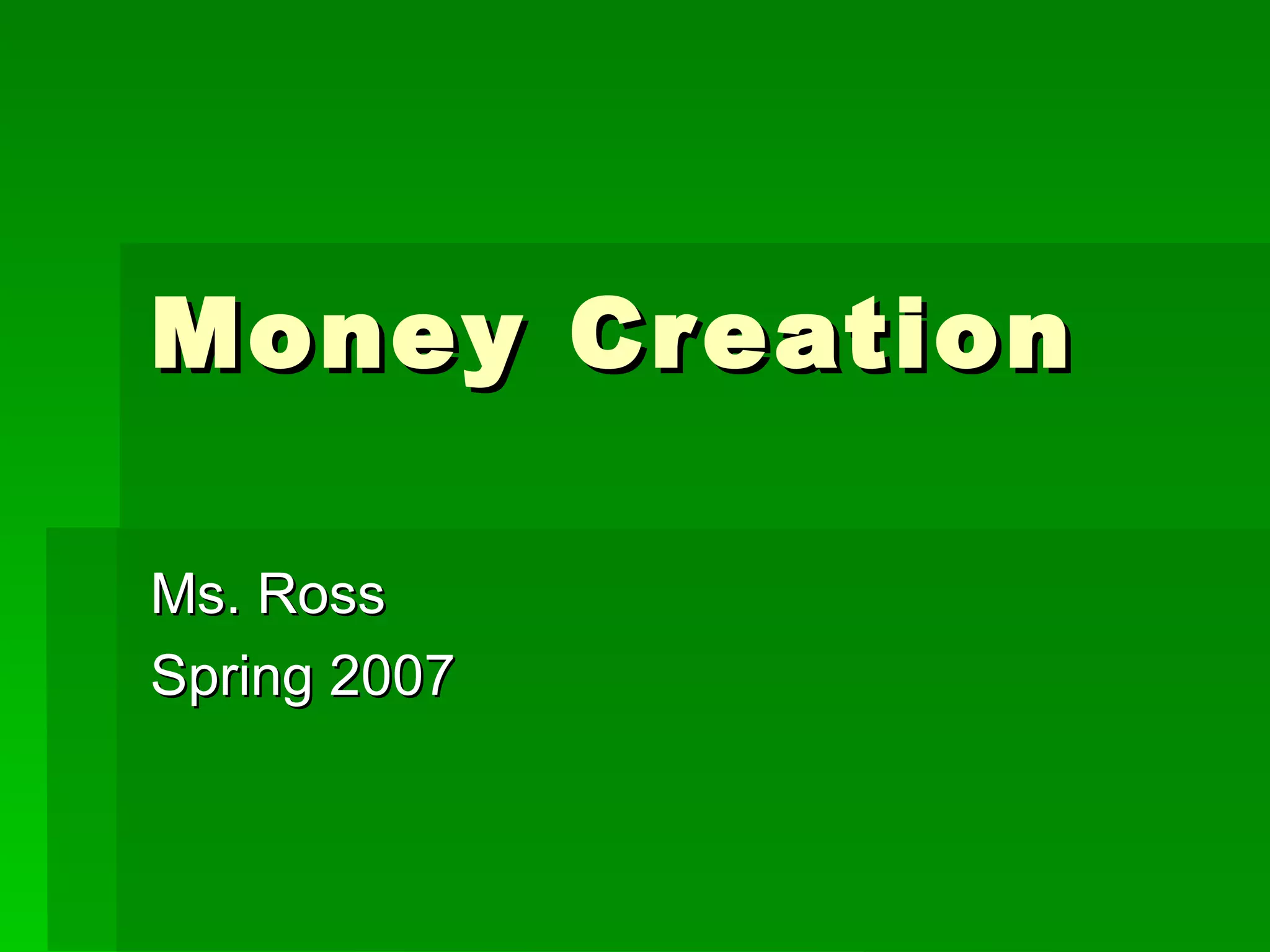Money creation | PPT
