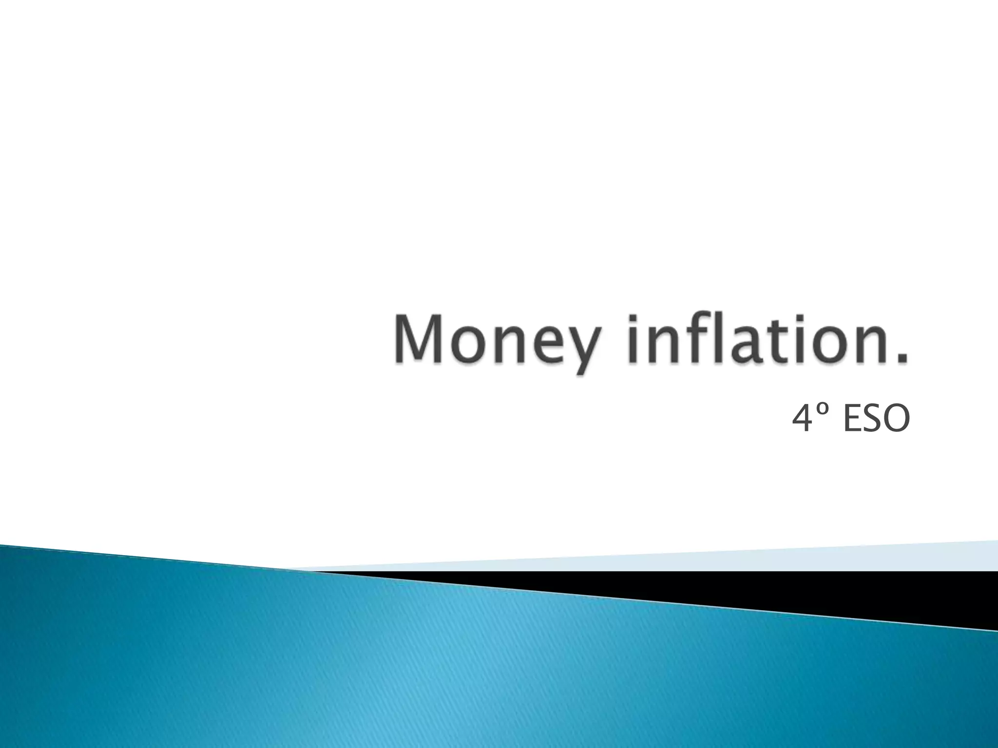 Money inflation | PPT