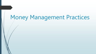 MONEY MANAGEMENT PHILOSOPHIES FOR GRADE 12 STUDENTS AND FOR THOSE ...