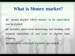 Money market | PPTX