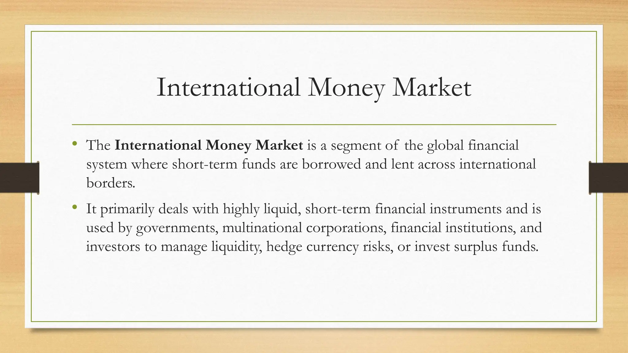 international money market( short term).pptx