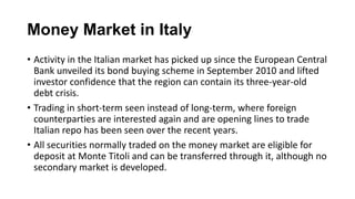 Money market in italy | PPTX