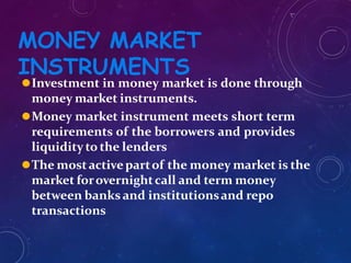 Money market instrument ppt | PPTX