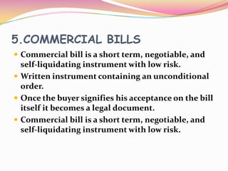 Money market instruments | PPTX