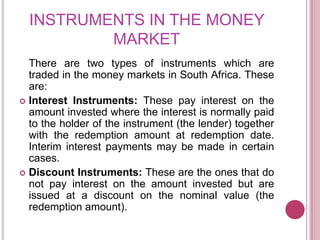 Money markets in south africa | PPTX
