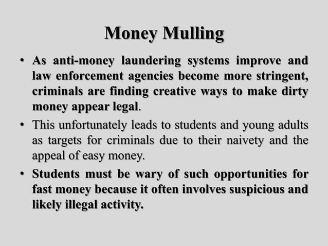 Money Mulling: Student Involvement in Money Laundering Schemes | PPTX