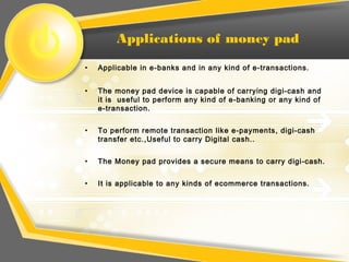 Money pad the future wallet | PPT