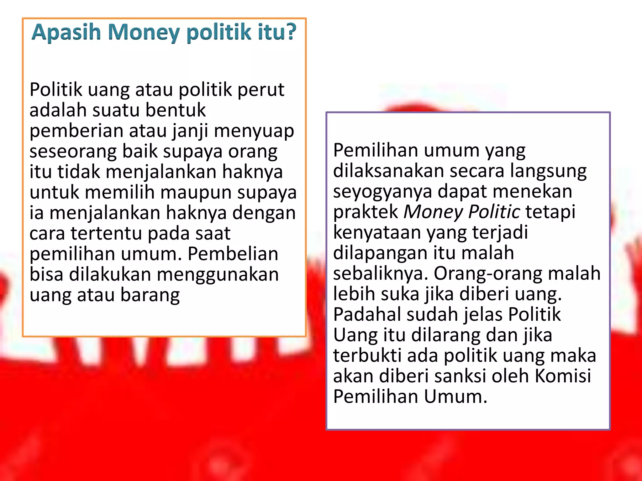 Money politik | PPTX