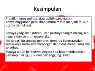 Money politik | PPTX