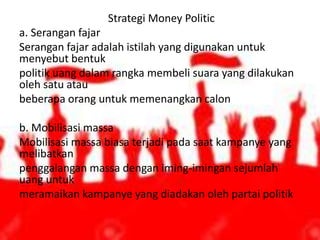 Money politik | PPTX