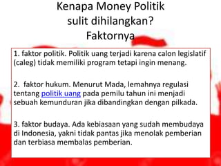 Money politik | PPTX