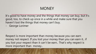 Money vs respect | PPTX