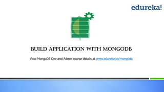 Build Application With MongoDB | PPT