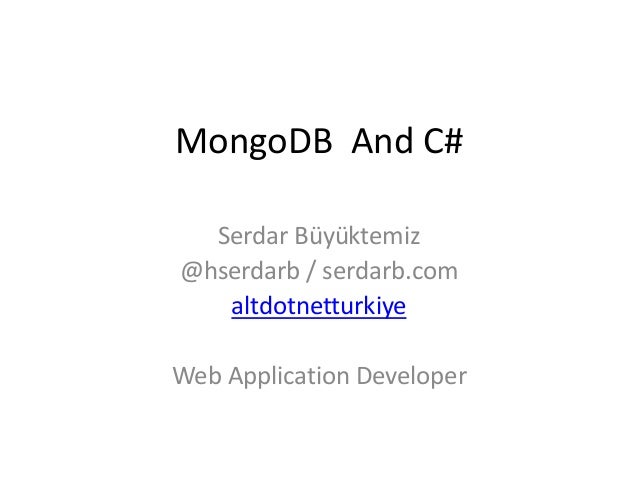 Mongodb Ve C Driverı 