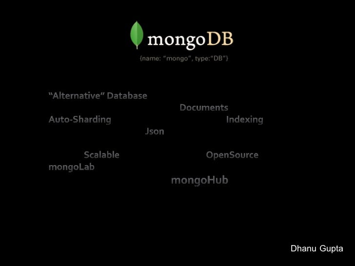 Mongodb -"Alternative" Database