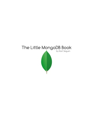 The Little MongoDB Book - Karl Seguin | PDF