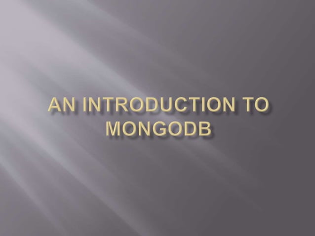 introduction to Mongodb | PPTX
