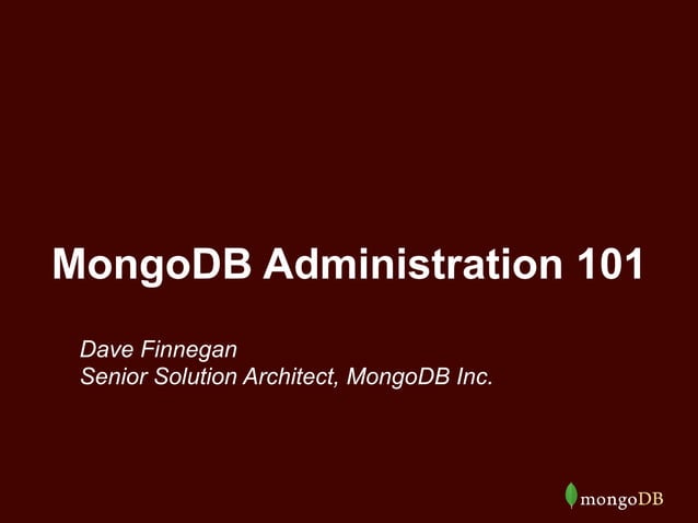 MongoDB Administration 101 | PDF