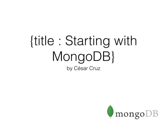Starting with MongoDB | PPT