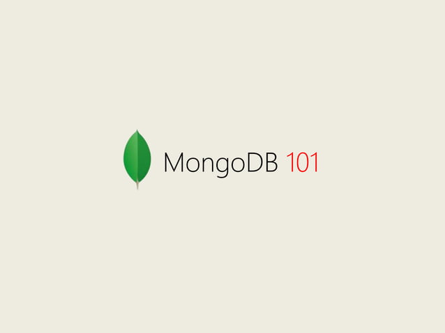 MongoDB 101 | PPT