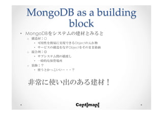 Mongo db as_a_building_block | PDF | Programming Languages | Computing