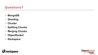 MongoDB Chunks - Distribution, Splitting, and Merging | PPT