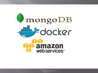 Mongo db docker_ec2 | PPT