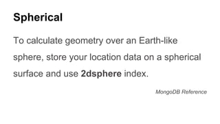 MongoDB GeoSpatial Feature | PPT
