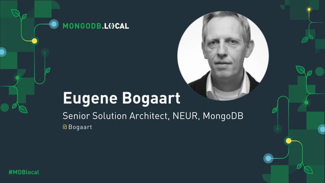 MongoDB .local London 2019: A Complete Methodology to Data Modeling for ...