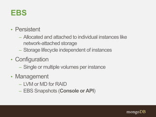 MongoDB and Amazon Web Services: Storage Options for MongoDB Deployments | PPTX | Cloud ...