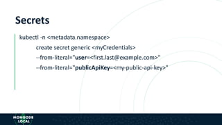 MongoDB OpsManager and Kubernetes | PPT