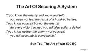 MongoDB Days UK: Securing Your Deployment with MongoDB Enterprise | PPT