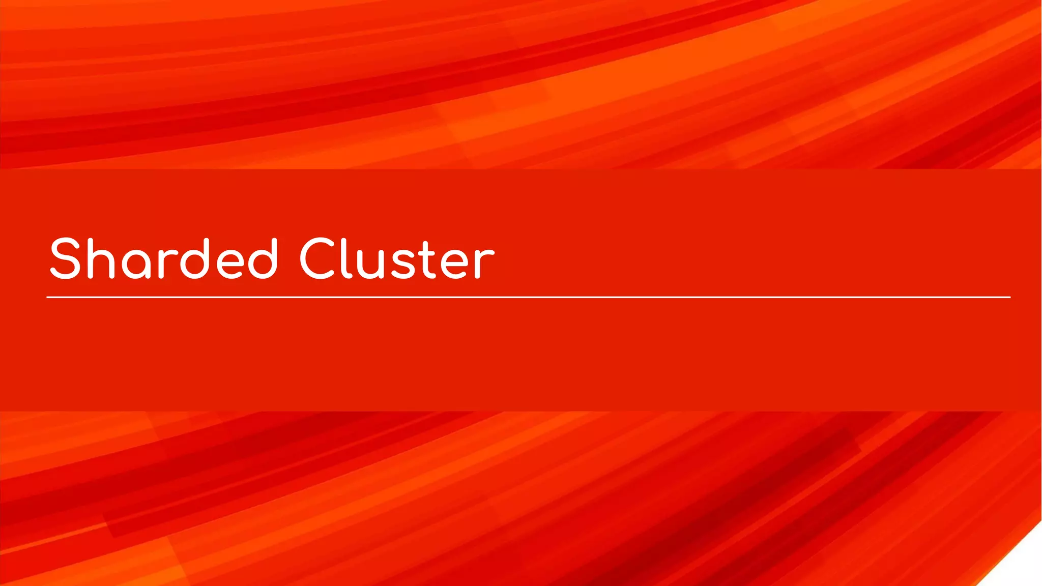 MongoDB sharded cluster. How to design your topology ? | PPT