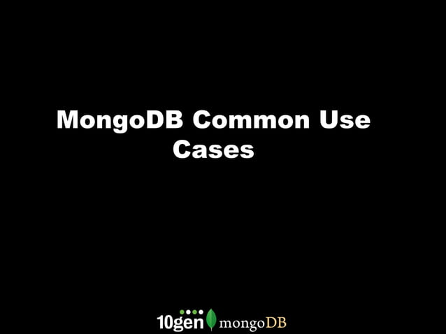 Common Mongodb Use Cases Pdf Databases Computer Software And