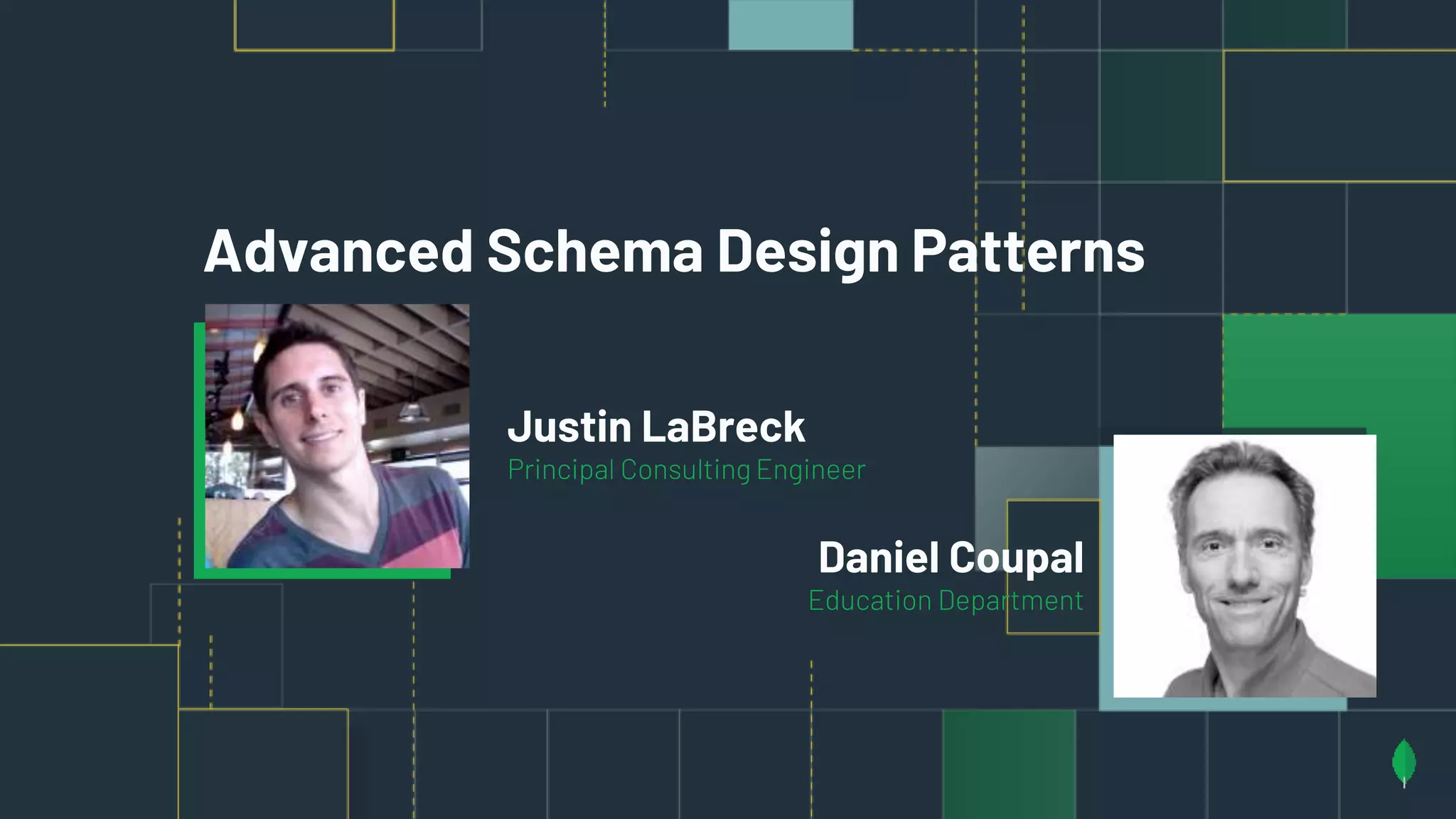 MongoDB.Live 2020 - Advanced Schema Design Patterns | PPT MongoDB.Live 2020 - Advanced Schema Design Patterns | PPT