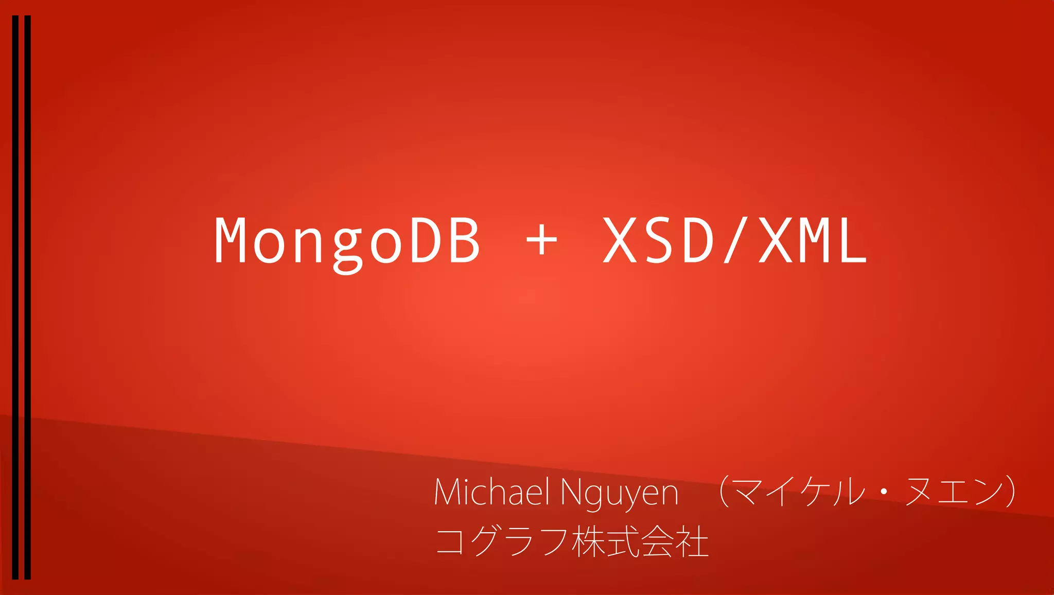 MongoDB + XSD/XML | PPT