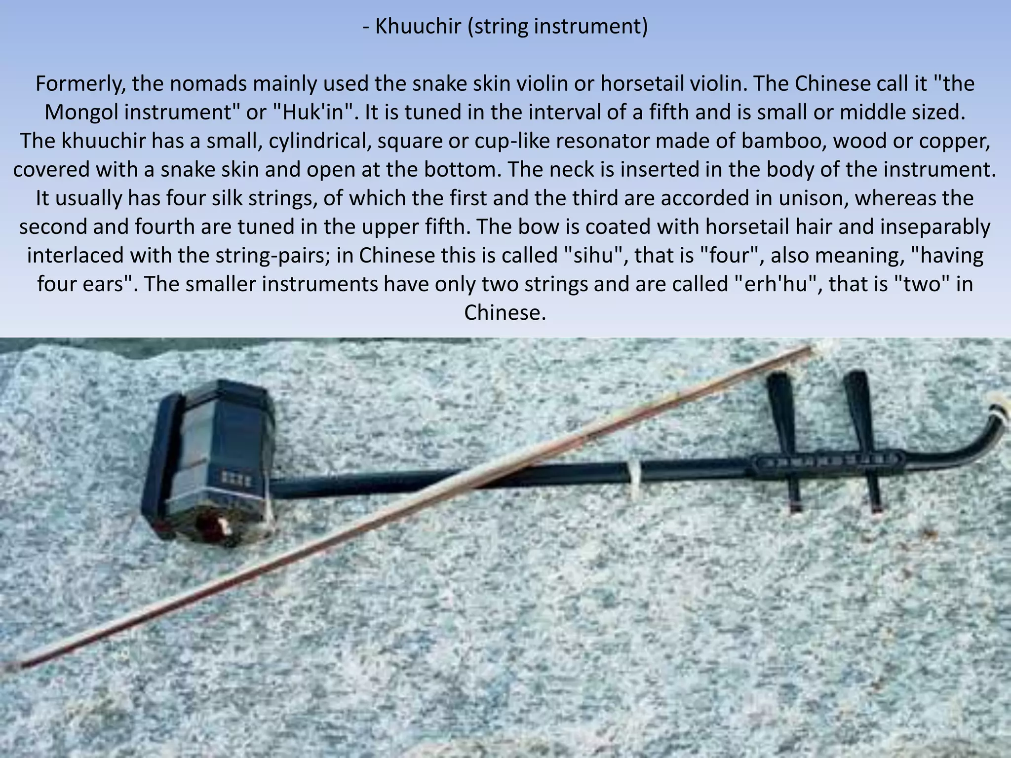 Mongolian traditional music instruments | PPTX