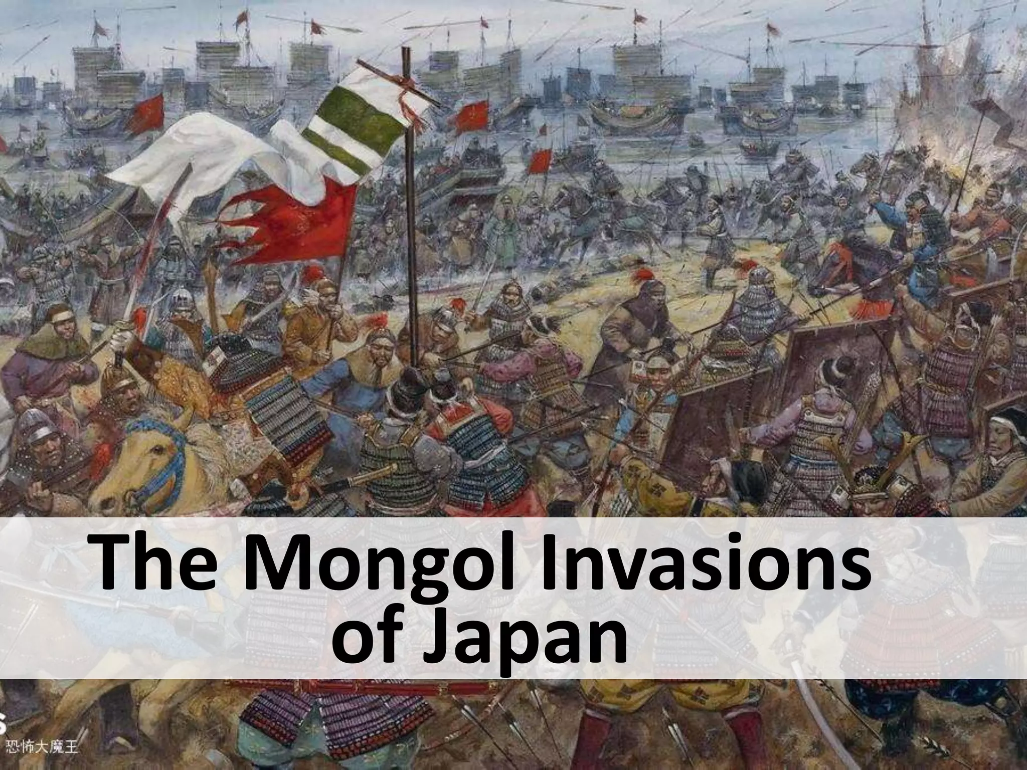 Mongol invasion of japan | PPTX