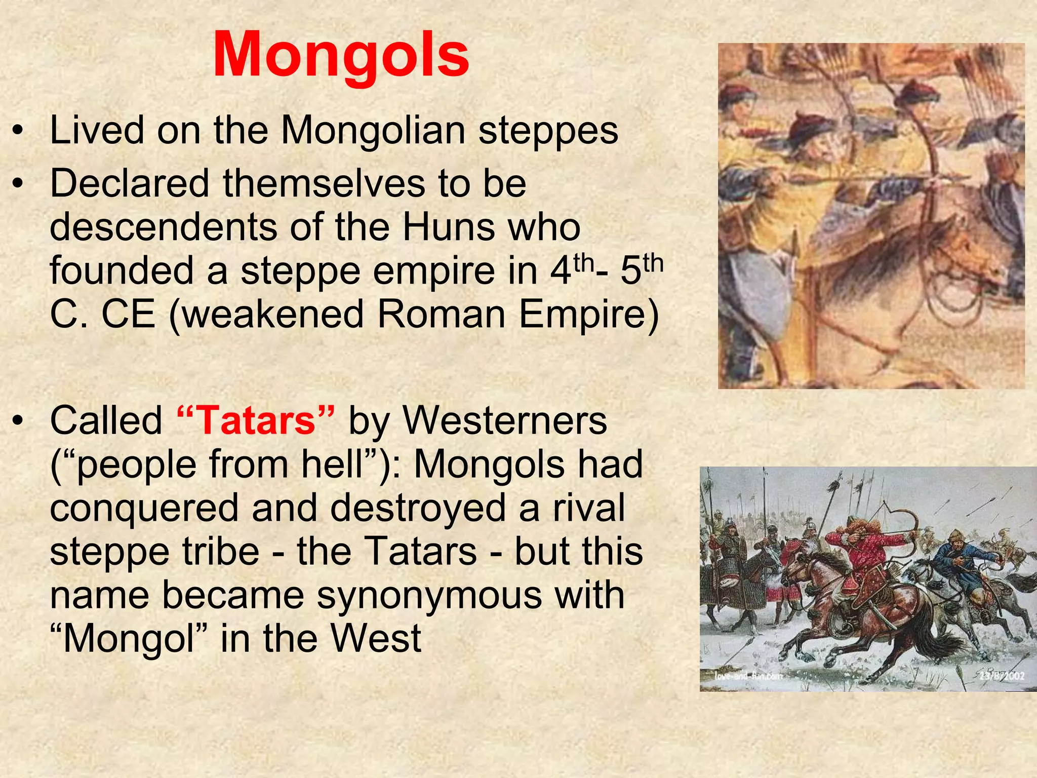 Mongols Genghis Khan origins society, empire | PPTX